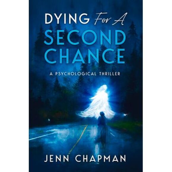Jenn Chapman | Other | Dying For A Second Chance A Psychological ...